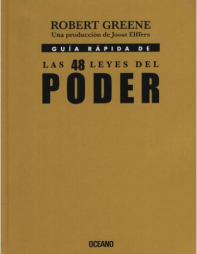 Guia Rapida de Las 48 Leyes del Poder - Libros Pilar